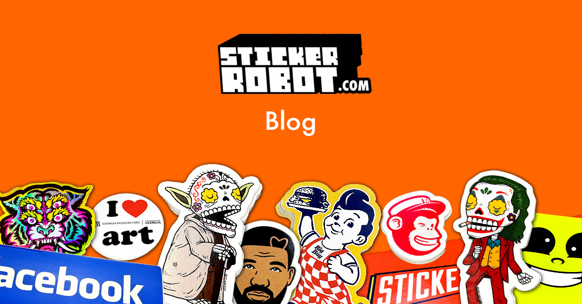 Blog | Sticker Robot Custom Stickers